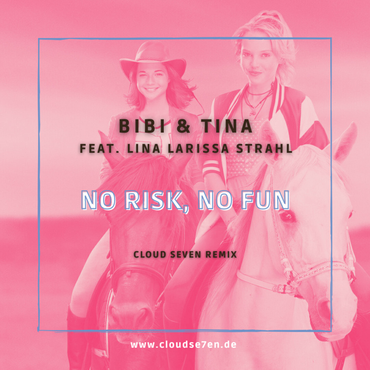 Bibi & Tina feat. Lina Larissa Strahl - No Risk, No Fun (Cloud Seven Remix) | Hands Up Dance